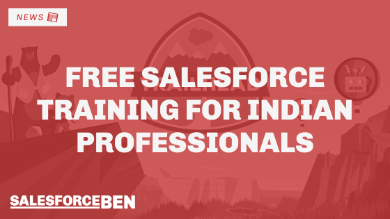 Free Salesforce Training for Indian Professionals | Salesforce Ben