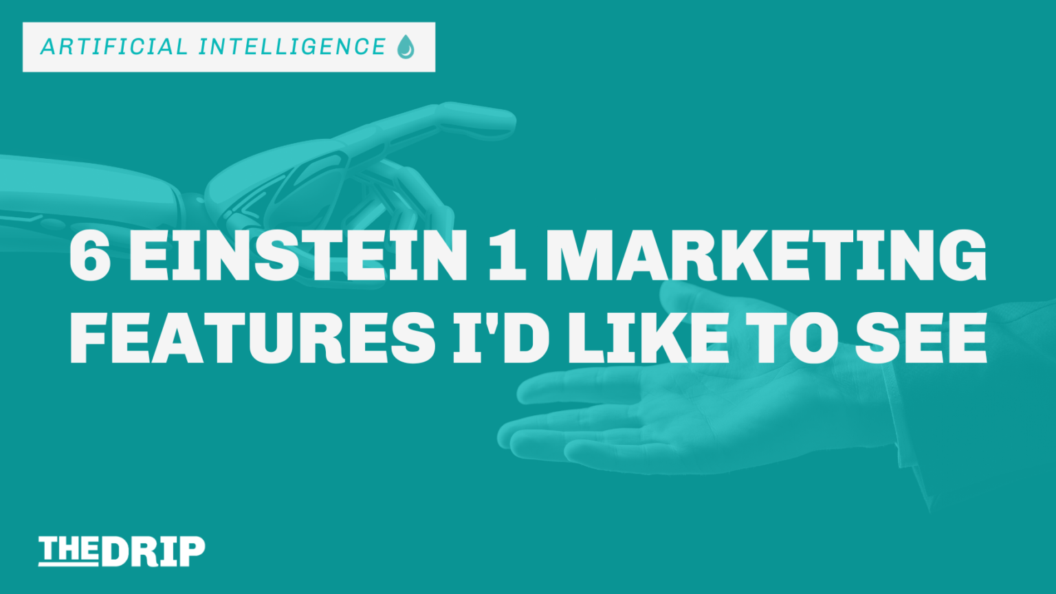 Starting Out With Marketing Cloud? 5 Things You Should Know | THE DRIP