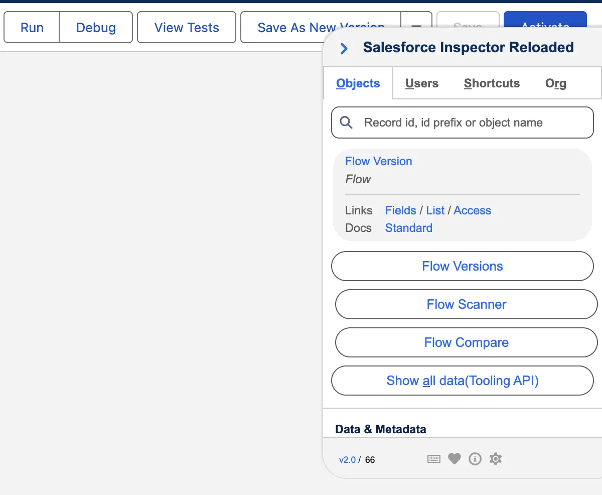 Salesforce Inspector Reloaded 2.0: New Flow Scanner, Dependencies ...